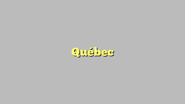 Québec - AQDR